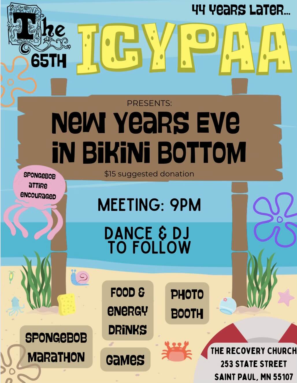 12/31/2024 – ICYPAA New Years Eve in Bikini Bottom – District 14, Area ...
