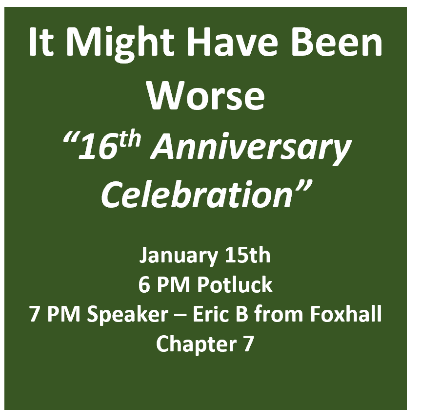 1/15/2025 – It Might Have Been Worse – 16th Anniversary Celebration ...